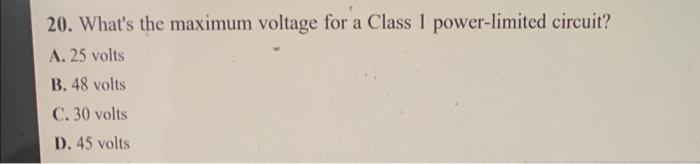 Solved 20. What's the maximum voltage for a Class 1 | Chegg.com