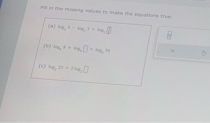 Solved Fill in the missing values to make the equations | Chegg.com