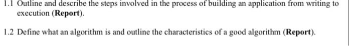 Solved 1.1 Outline and describe the steps involved in the | Chegg.com