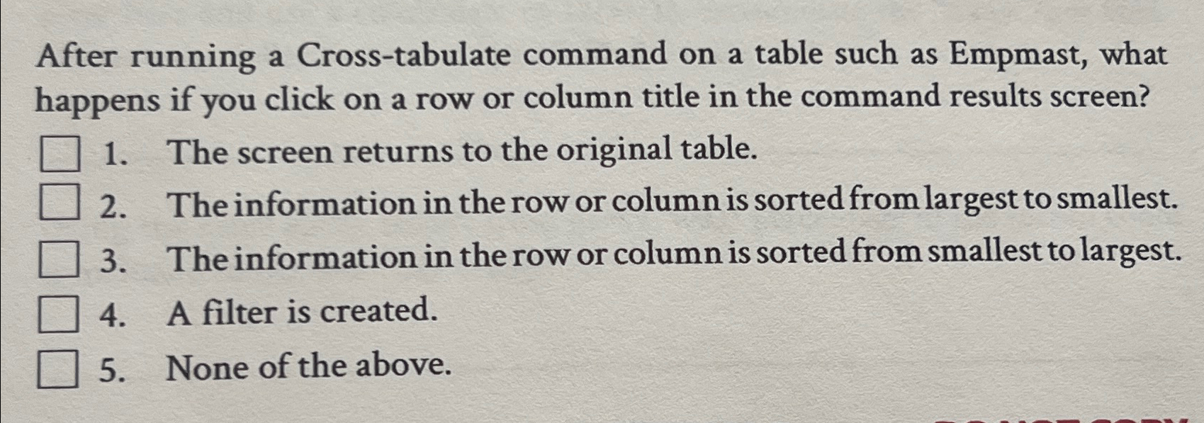 Solved After running a Cross-tabulate command on a table | Chegg.com