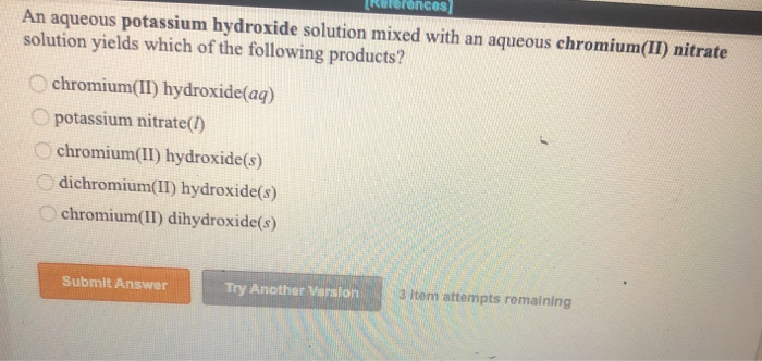 Solved - lelonces] An aqueous potassium hydroxide solution | Chegg.com