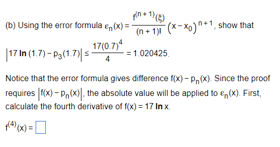 Solved (b) ﻿Using the error formula | Chegg.com