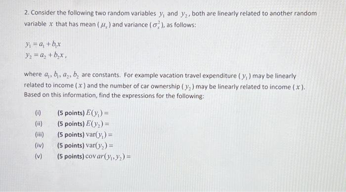 Solved 2. Consider the following two random variables y1 and | Chegg.com