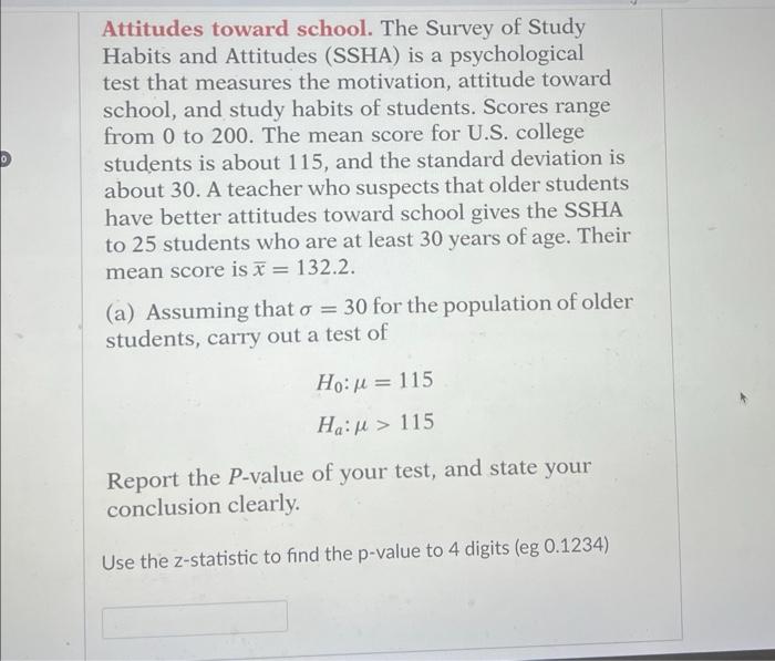 Solved Attitudes toward school. The Survey of Study Habits | Chegg.com
