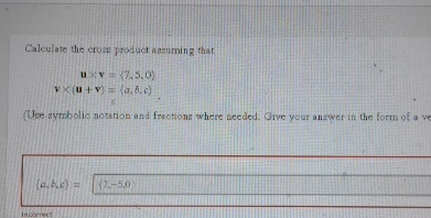 Solved Calculate the crose product asuming that(Use symbolic | Chegg.com