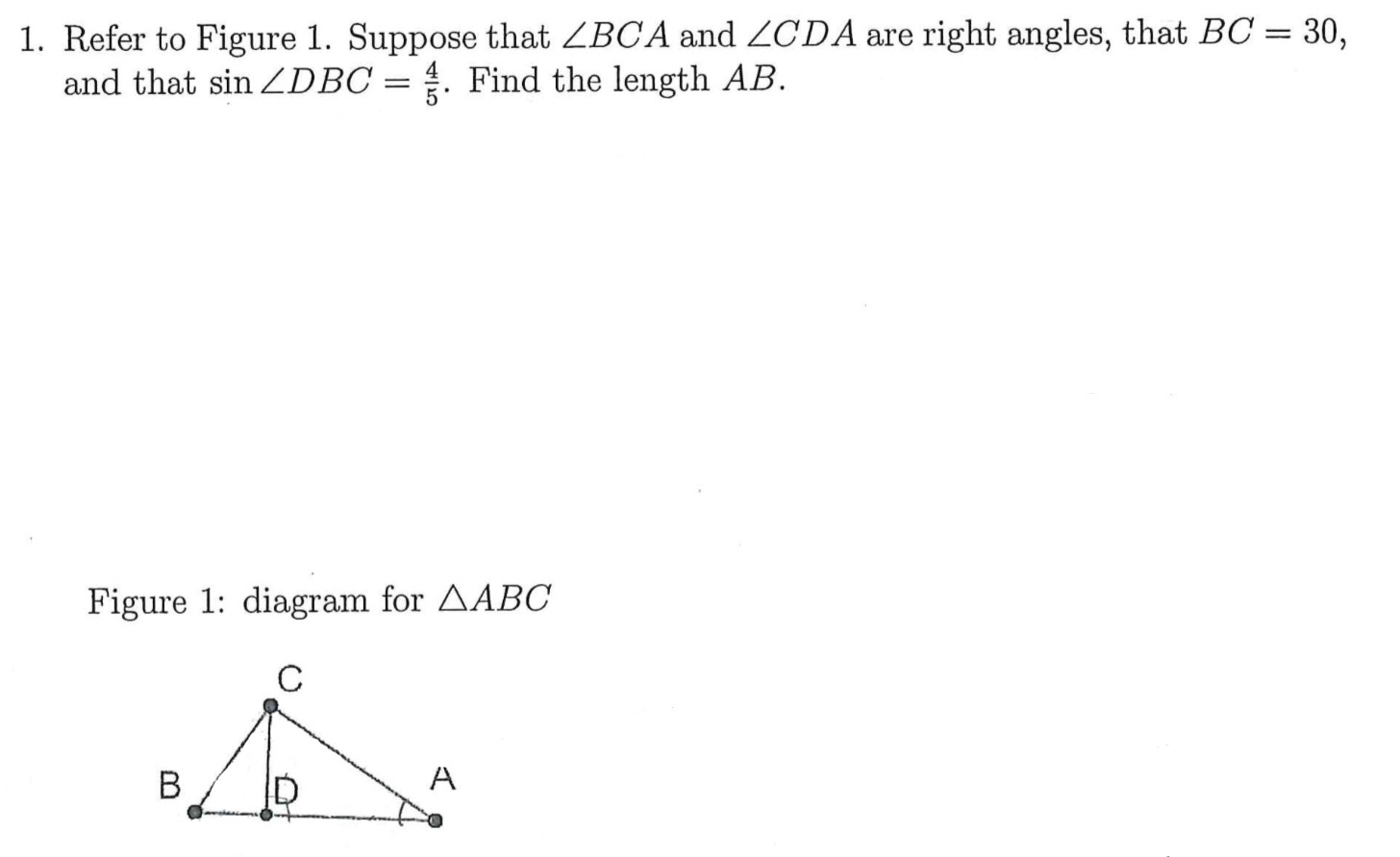 Solved Refer to Figure 1. ﻿Suppose that ??BCA ﻿and ??CDA | Chegg.com