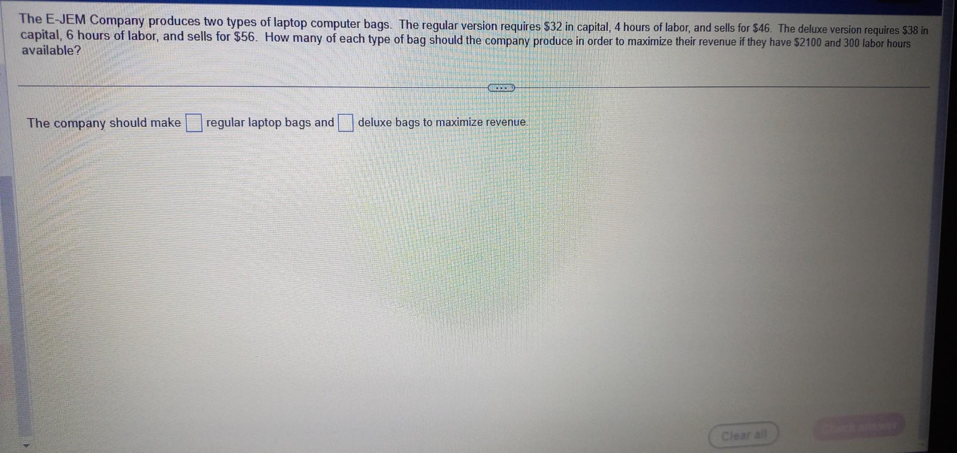 Solved The E-JEM Company produces two types of laptop | Chegg.com