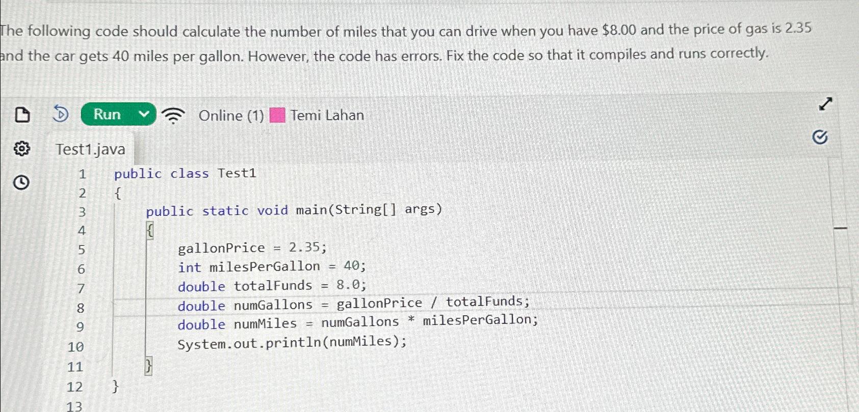 Solved The following code should calculate the number of | Chegg.com
