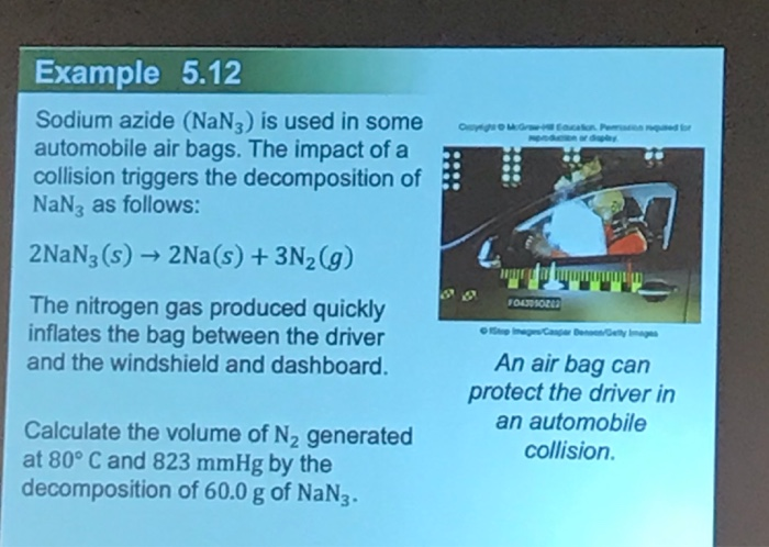 Solved Example 5.12 Sodium azide (NaN3) is used in some | Chegg.com
