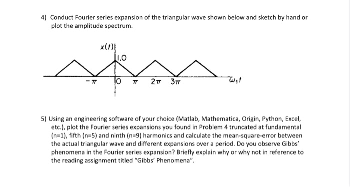 Solved 4) Conduct Fourier series expansion of the triangular | Chegg.com