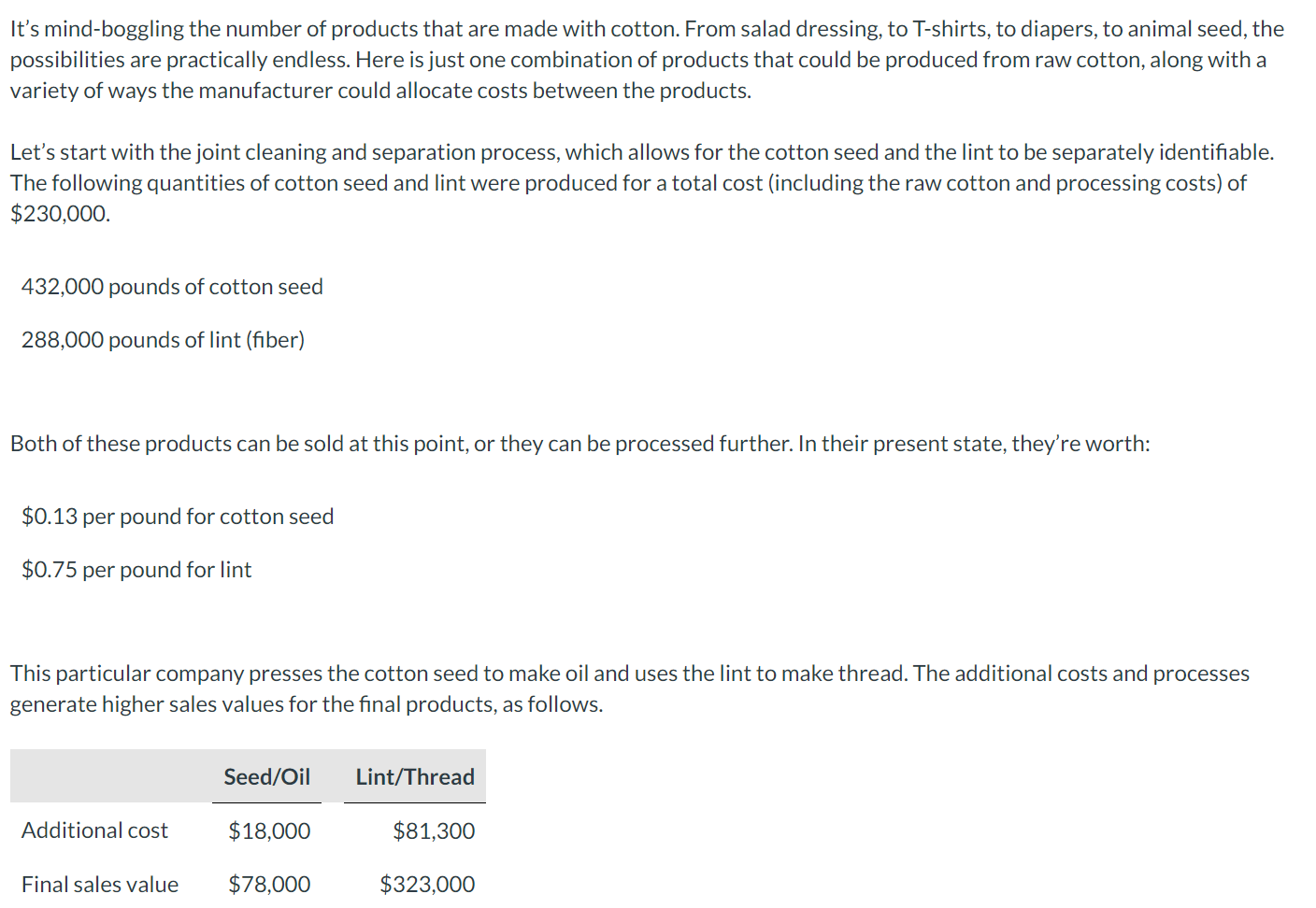 Solved (a)Allocate the joint process costs using the sales | Chegg.com