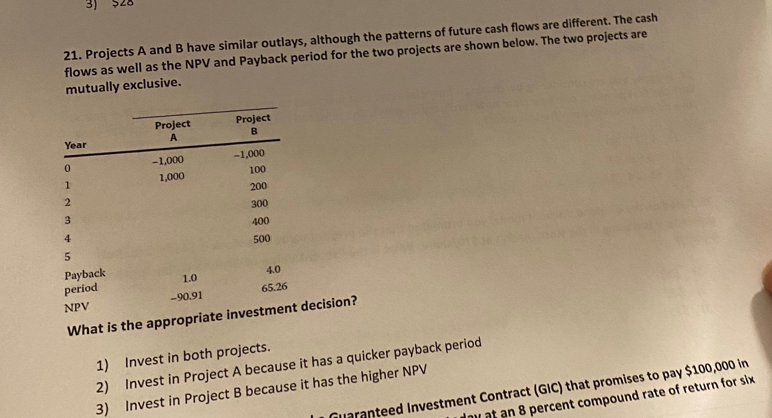 Solved Projects A and B ﻿have similar outlays, although the | Chegg.com