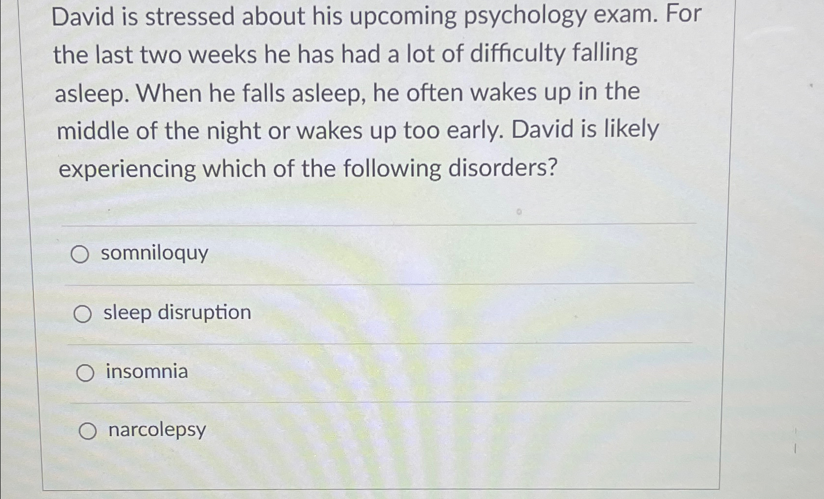 Solved David is stressed about his upcoming psychology exam. | Chegg.com