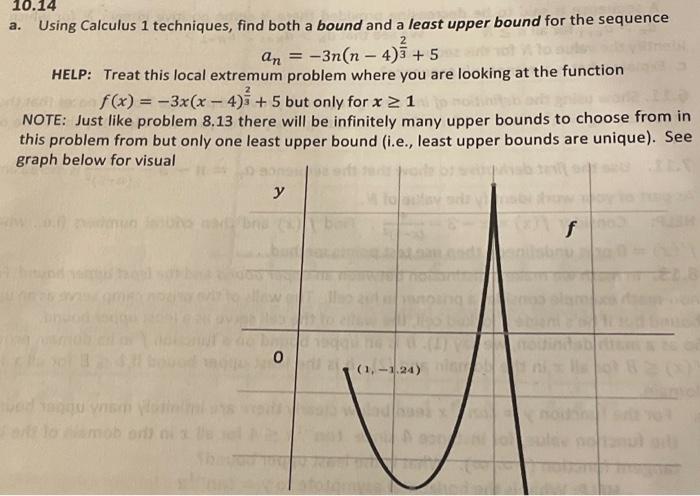 Solved Using Calculus 1 techniques, find both a bound and a | Chegg.com