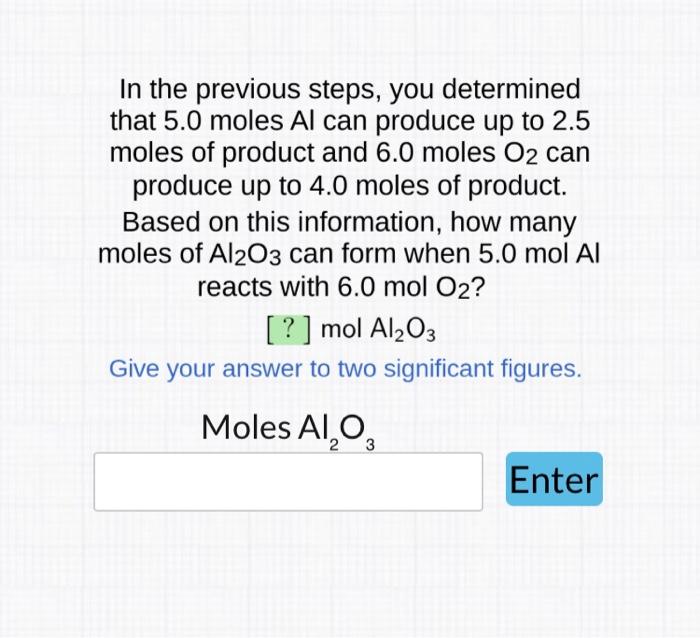 Solved In the previous steps, you determined that 5.0 moles | Chegg.com