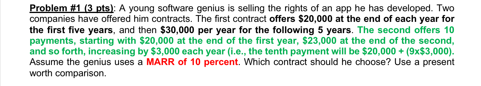 Solved Problem #1 (3 ﻿pts): A young software genius is | Chegg.com