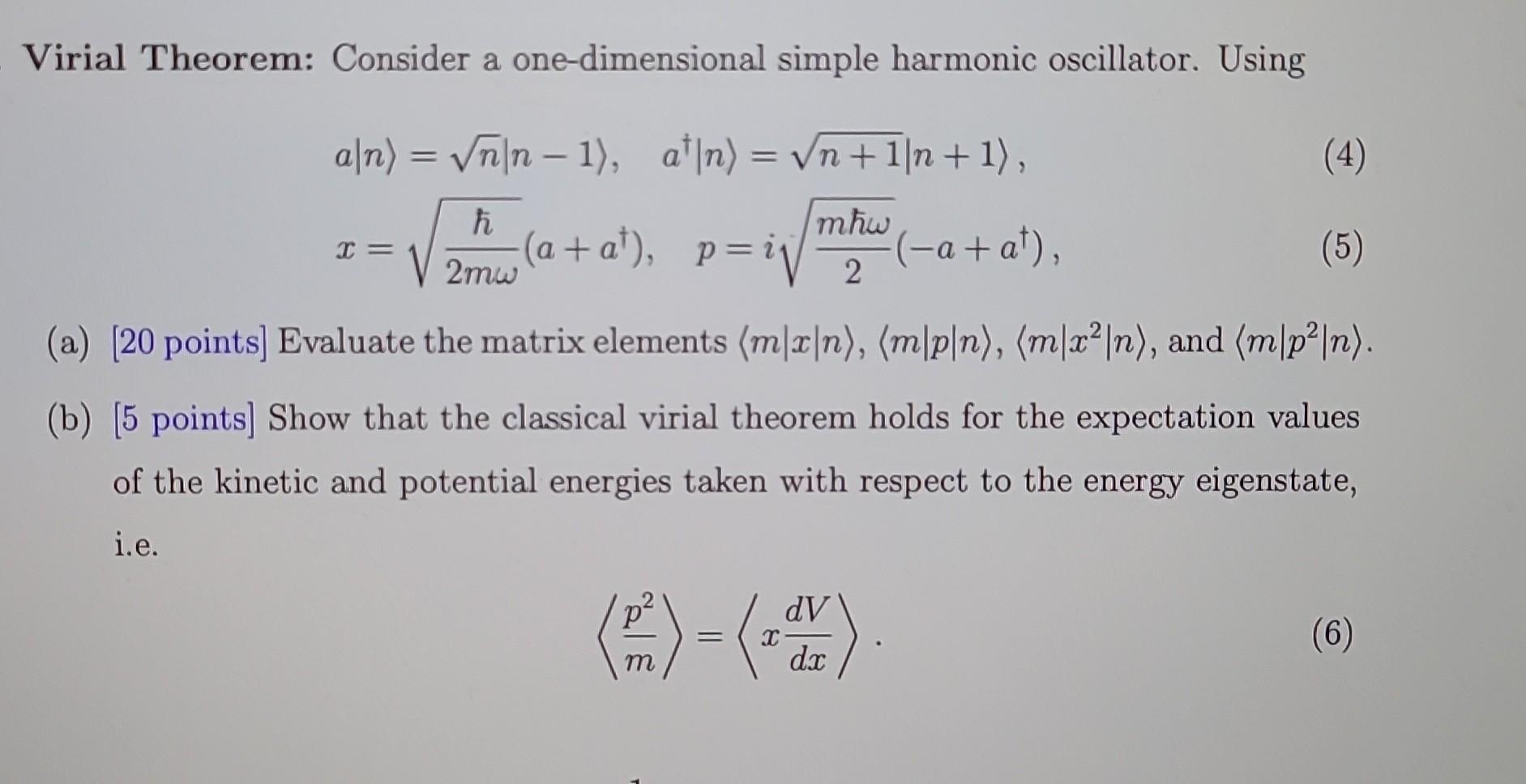 Solved Virial Theorem Consider A One Dimensional Simple