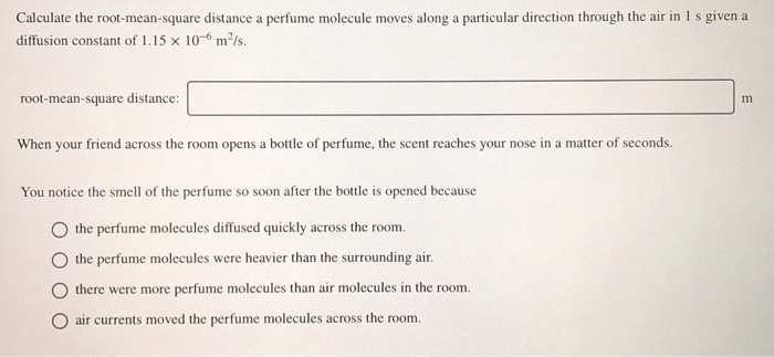 Solved Calculate the root-mean-square distance a perfume | Chegg.com