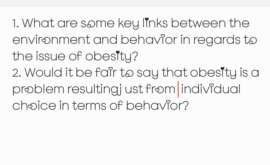 Solved What are søme key links between the environment and | Chegg.com