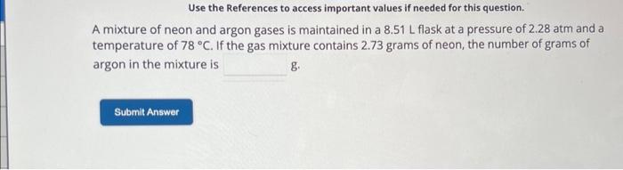 Solved A mixture of neon and oxygen gases, in a 6.55 L flask | Chegg.com