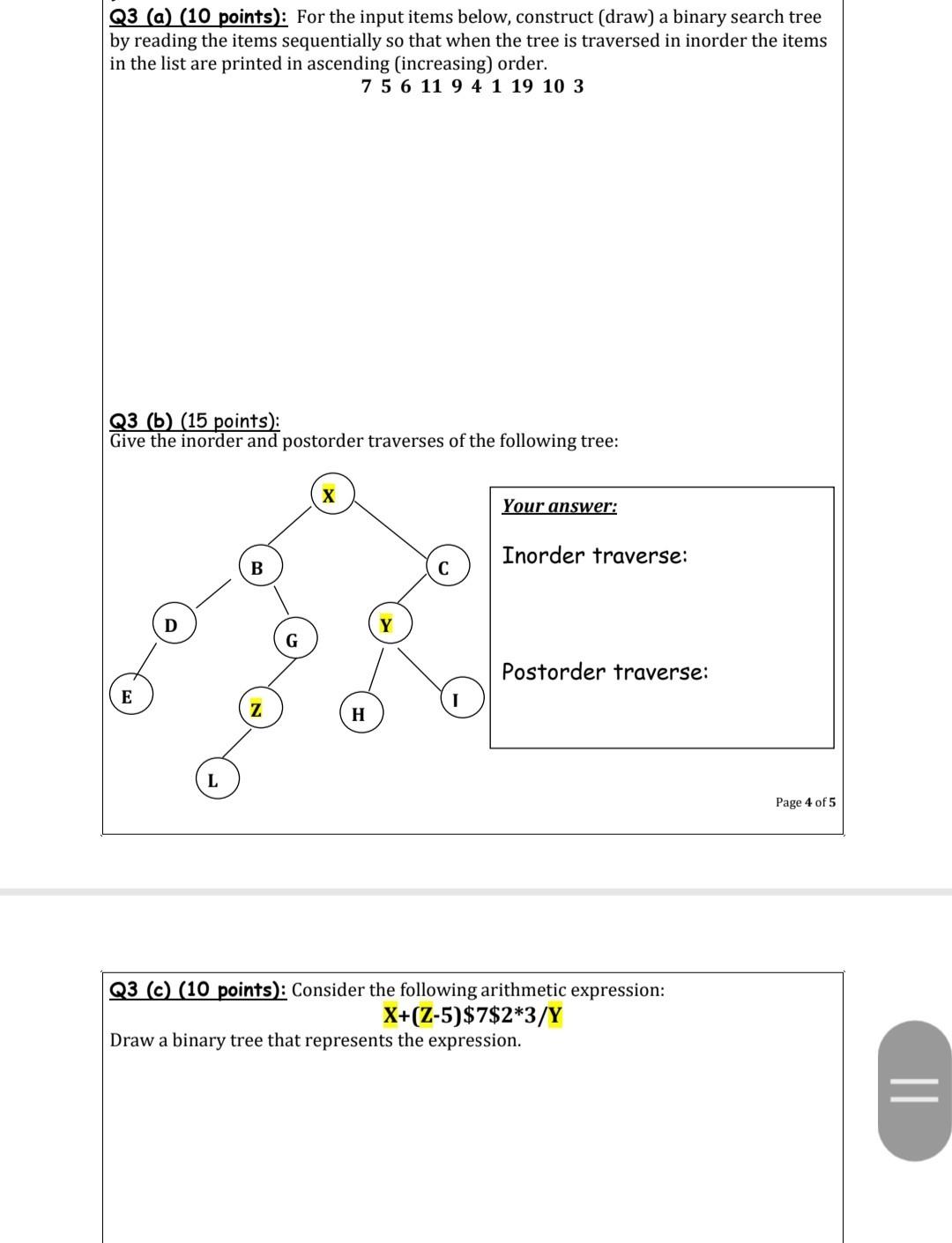 Solved Q3 (a) (10 points): For the input items below, | Chegg.com
