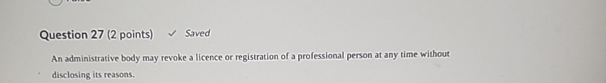Solved Question 27 (2 ﻿points) ﻿SavedAn administrative body | Chegg.com