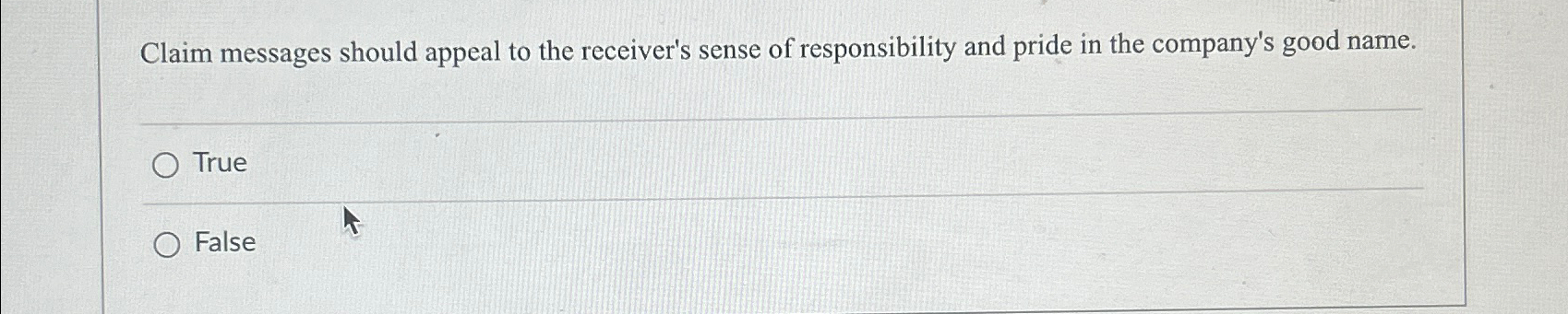 Solved Claim messages should appeal to the receiver's sense | Chegg.com