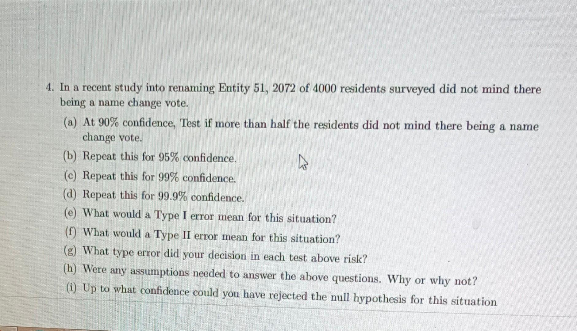 Solved جا 4. In a recent study into renaming Entity 51, 2072 | Chegg.com
