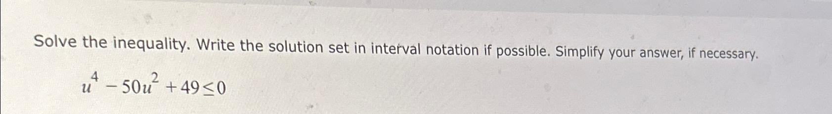 Solved Solve the inequality. Write the solution set in | Chegg.com