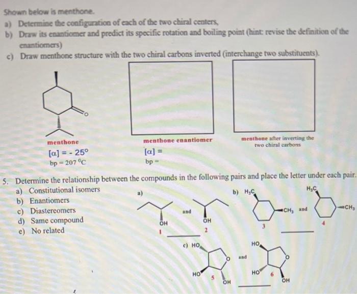 Solved Shown below is menthone. a) Determine the | Chegg.com