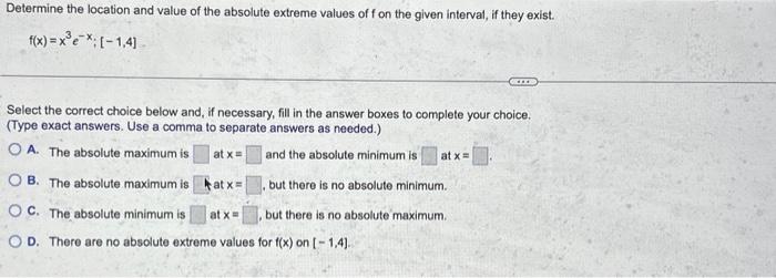 Solved Determine the location and value of the absolute | Chegg.com