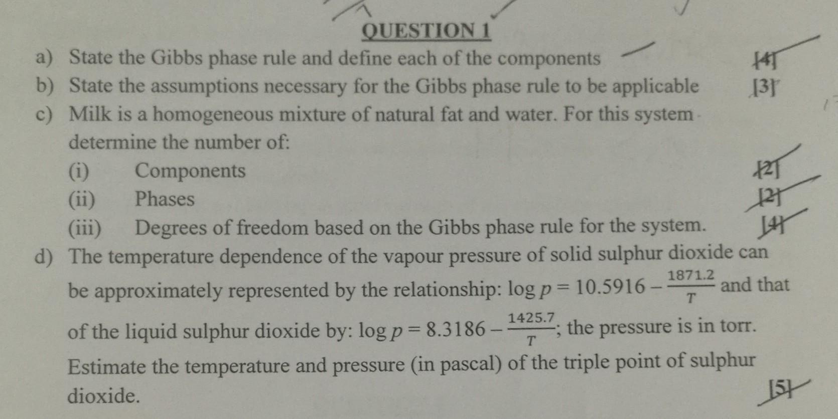 Solved a) State the Gibbs phase rule and define each of the | Chegg.com