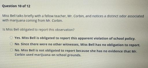 Solved Question 10 ﻿of 12Miss Bell talks briefly with a | Chegg.com