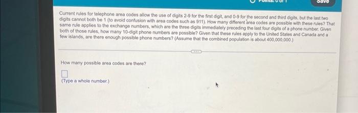 Solved Current rules for telephone area codes allow the use | Chegg.com