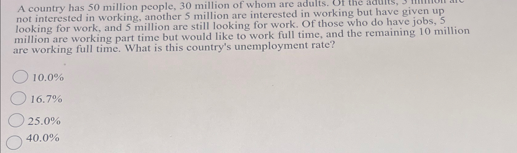 Solved not interested in working, another 5 ﻿million are | Chegg.com
