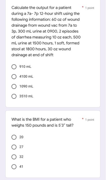 Solved Calculate the output for a patient during a 7a-7p | Chegg.com