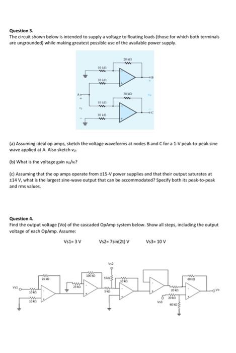 Solved Question 3. The circuit shown below is intended to | Chegg.com