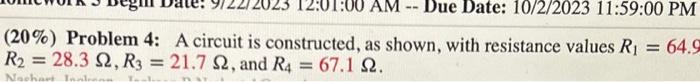 Solved (20\%) Problem 4: A circuit is constructed, as shown, | Chegg.com