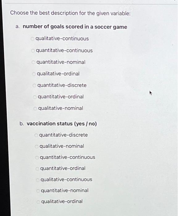 Solved Choose the best description for the given variable: | Chegg.com