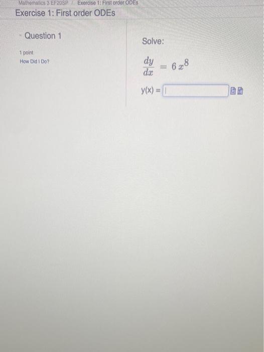 Solved Mathematics 3 EF2OSPExercise 1: First Order ODES | Chegg.com