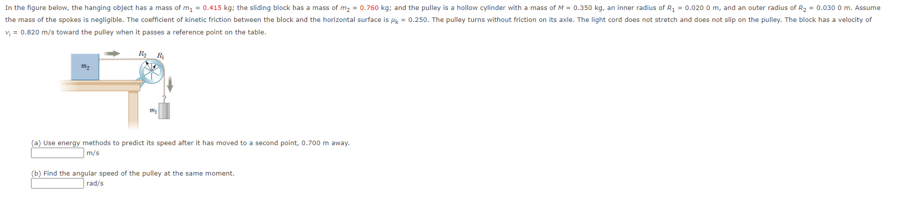 Solved vi=0.820ms ﻿toward the pulley when it passes a | Chegg.com