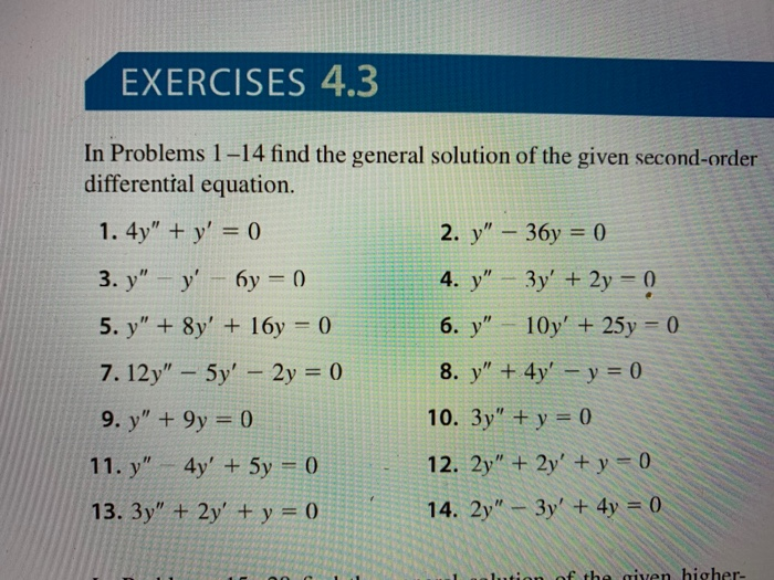 Solved EXERCISES 4.3 In Problems 1-14 find the general | Chegg.com