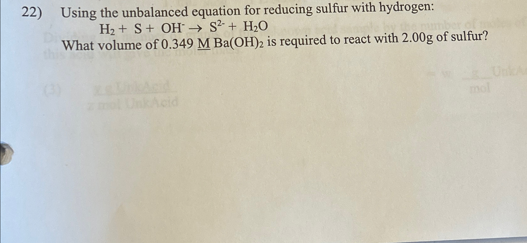 Solved Using the unbalanced equation for reducing sulfur | Chegg.com