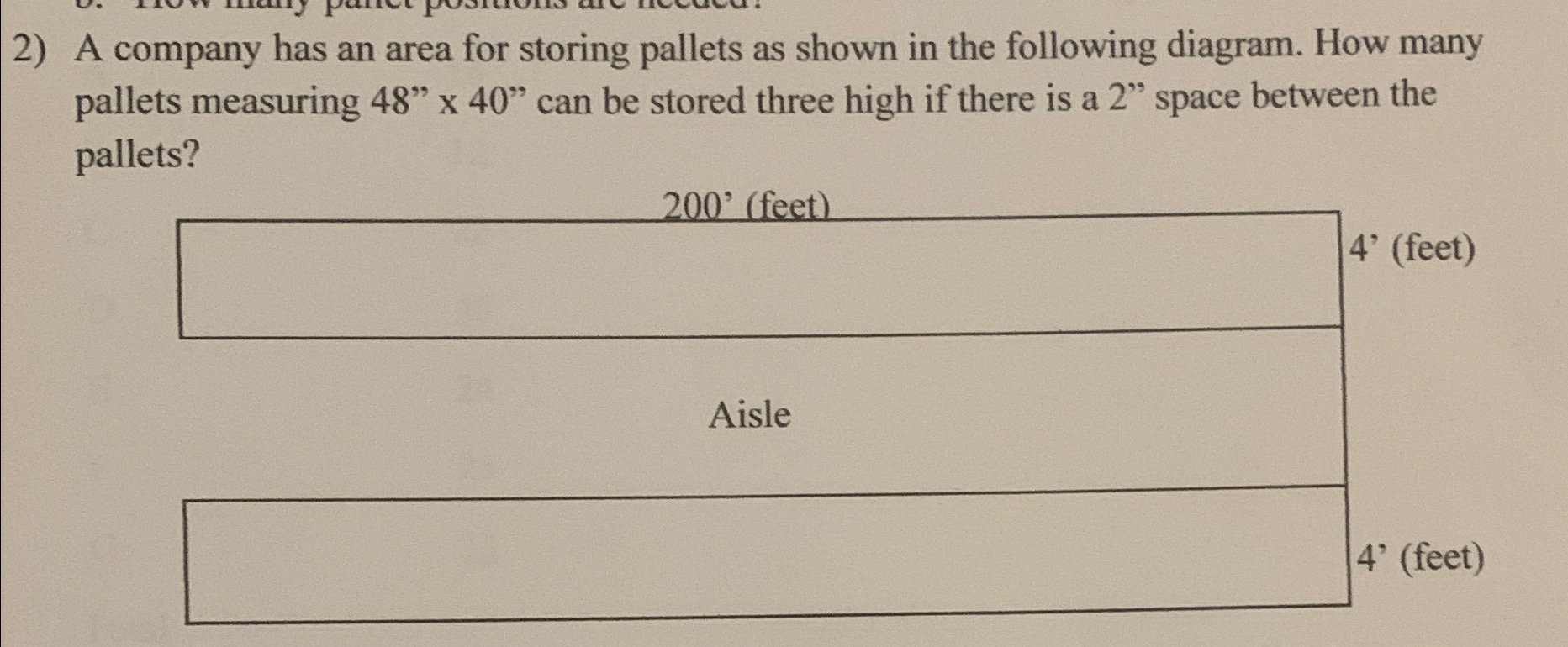 Solved A company has an area for storing pallets as shown in | Chegg.com