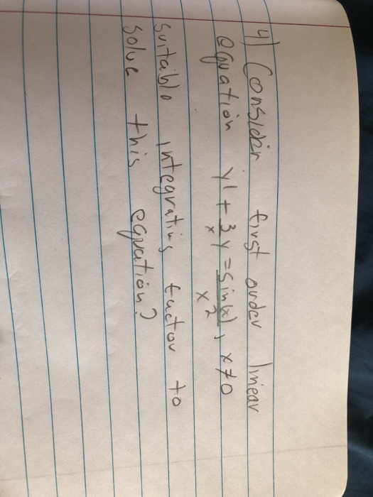 Solved 4 Consuckin first onder linear equation y' + 3y | Chegg.com