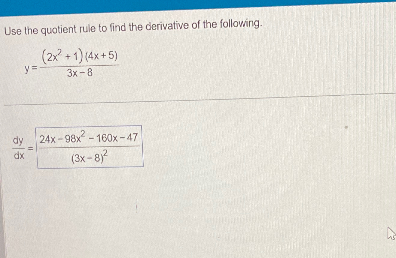 Solved Use the quotient rule to find the derivative of the | Chegg.com