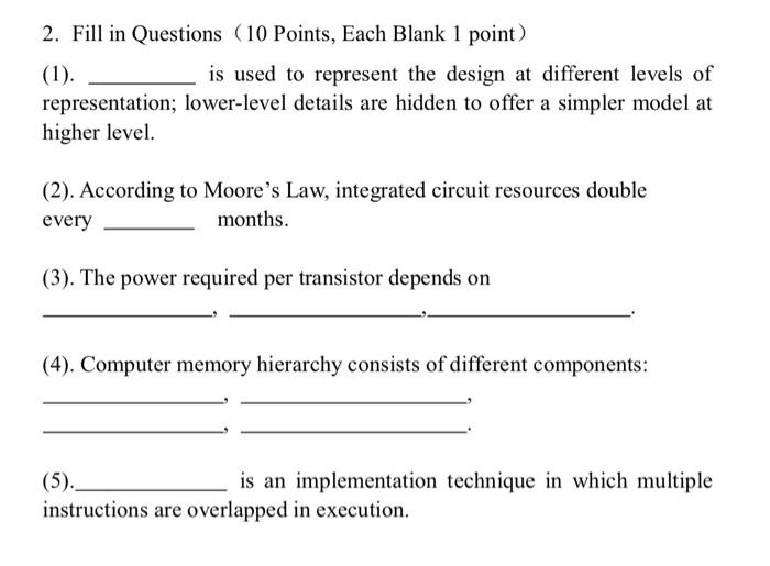 Solved 2. Fill in Questions (10 Points, Each Blank 1 point) | Chegg.com