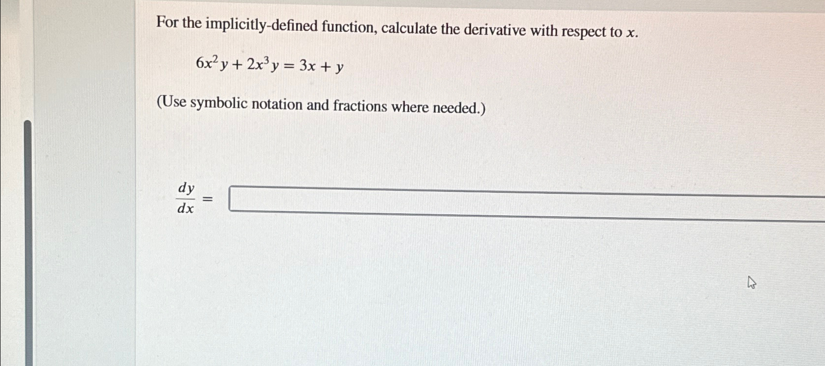 Solved For The Implicitly Defined Function Calculate The