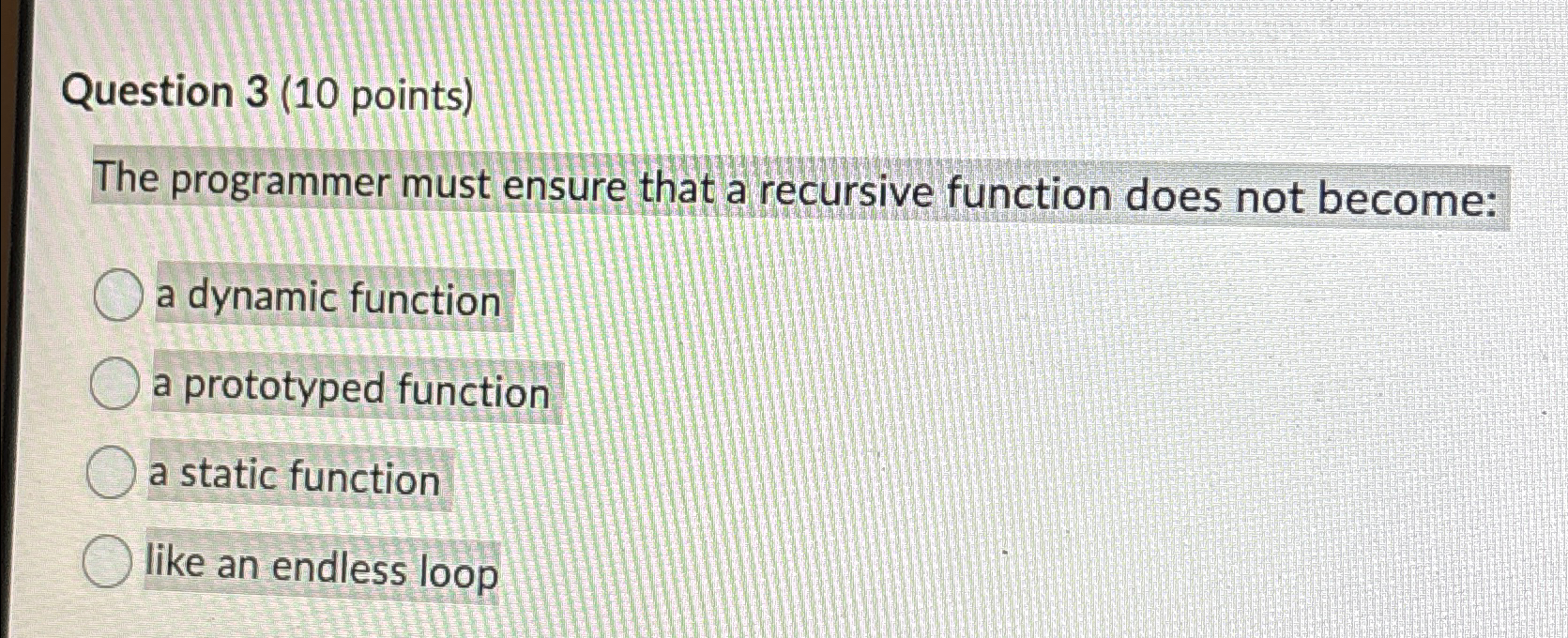 Solved Question 3 (10 ﻿points)The programmer must ensure | Chegg.com
