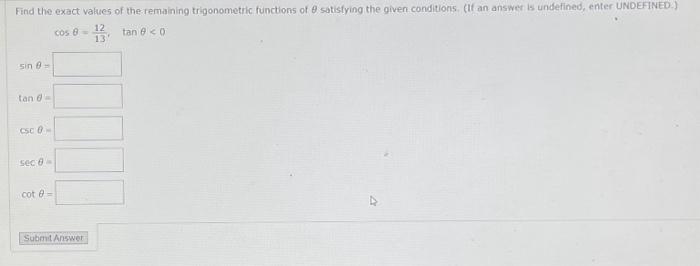 Solved Find the exact values of the remaining trigonometric | Chegg.com